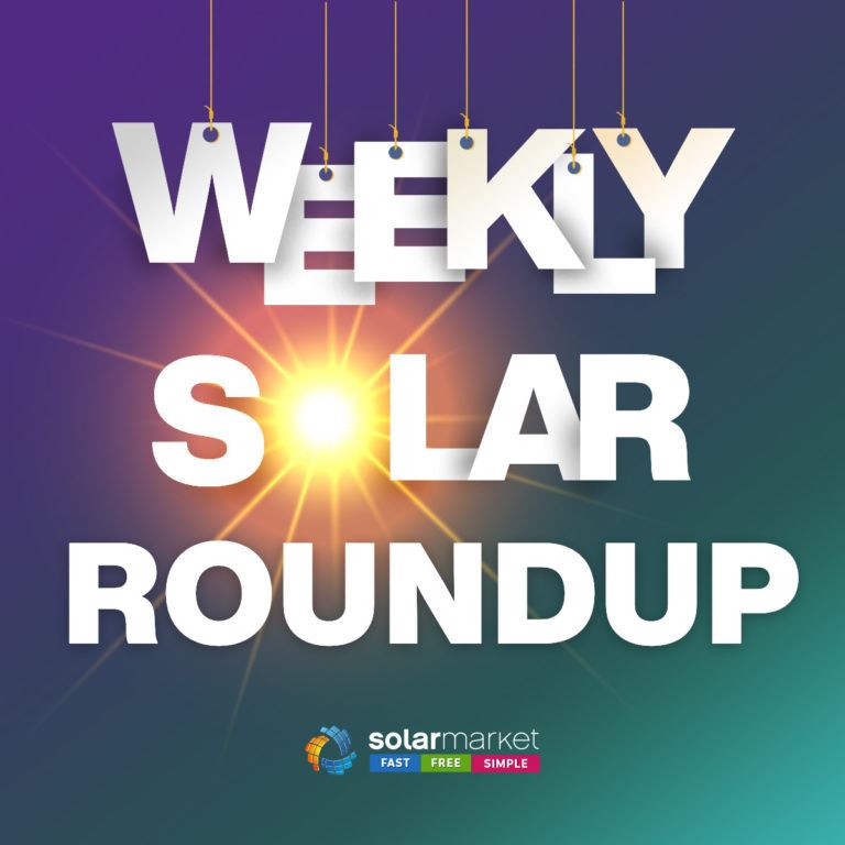 This Week in Solar Energy Updates - Ending 31st of July | Solar Market